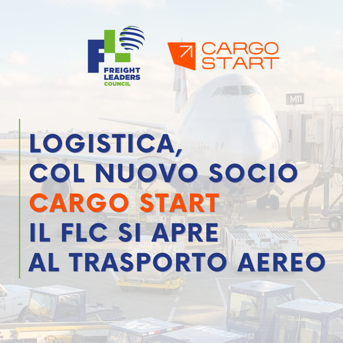 Cargo Start, il Freight Leaders Council (FLC) si apre al trasporto aereo